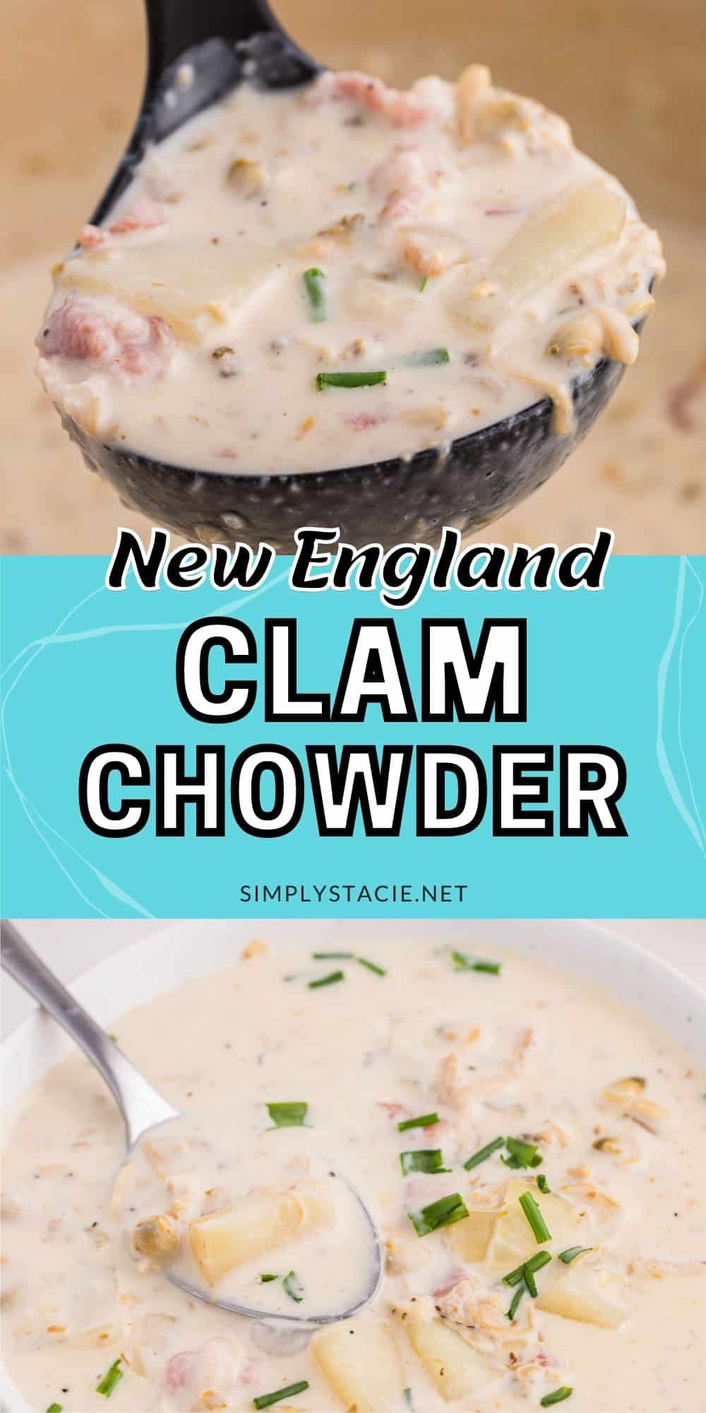 New England Clam Chowder Recipe - Simply Stacie