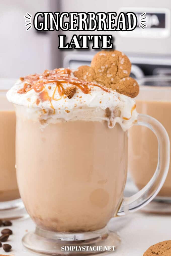 Gingerbread Latte - Simply Stacie