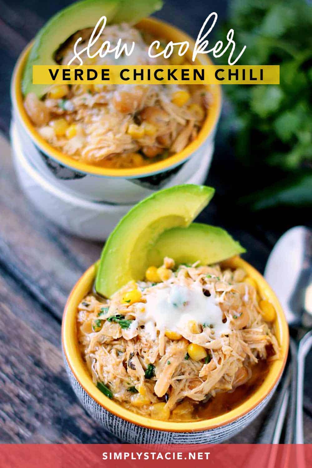 Slow Cooker Verde Chicken Chili - Simply Stacie
