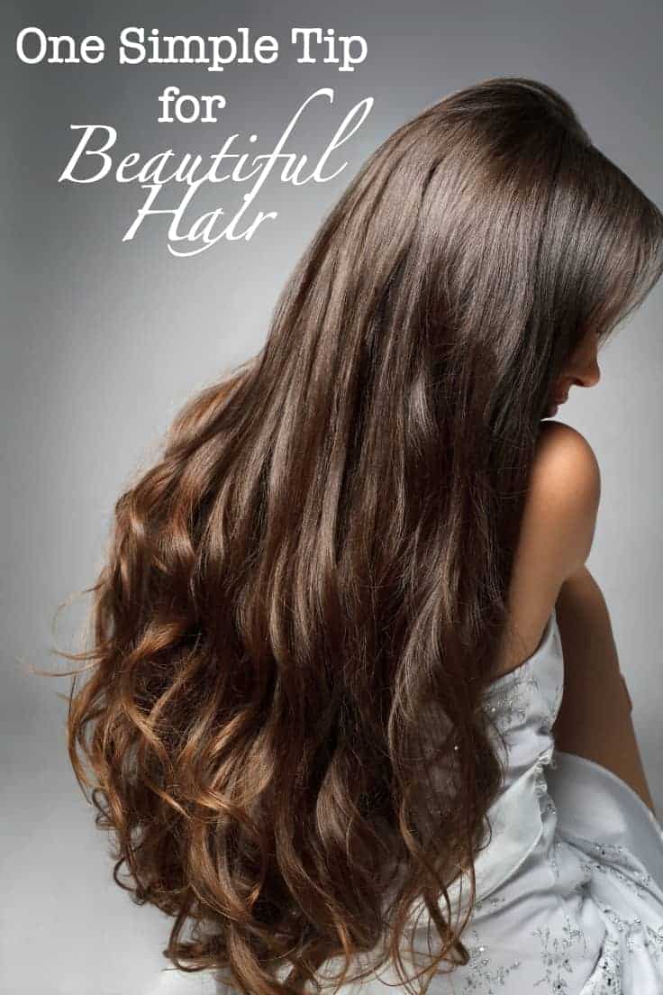 One Simple Tip for Beautiful Hair - Simply Stacie One Simple Tip for Beautiful Hair - Simply Stacie