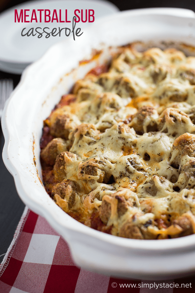 Meatball Sub Casserole - Simply Stacie