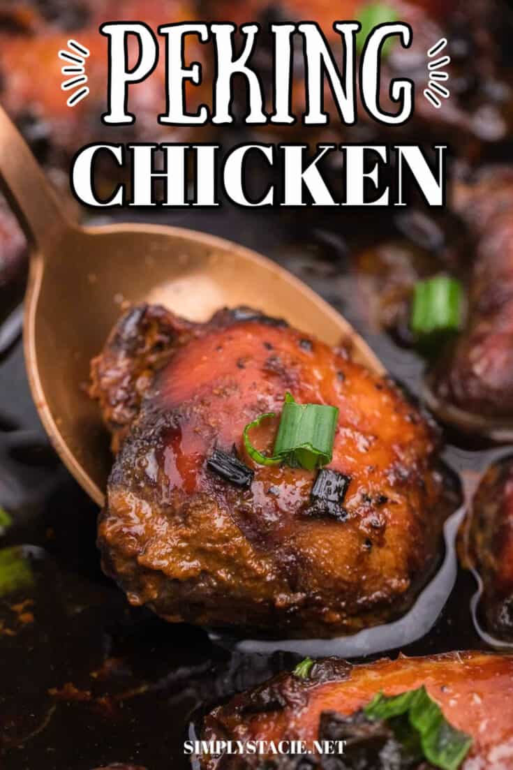 Peking Chicken - Simply Stacie