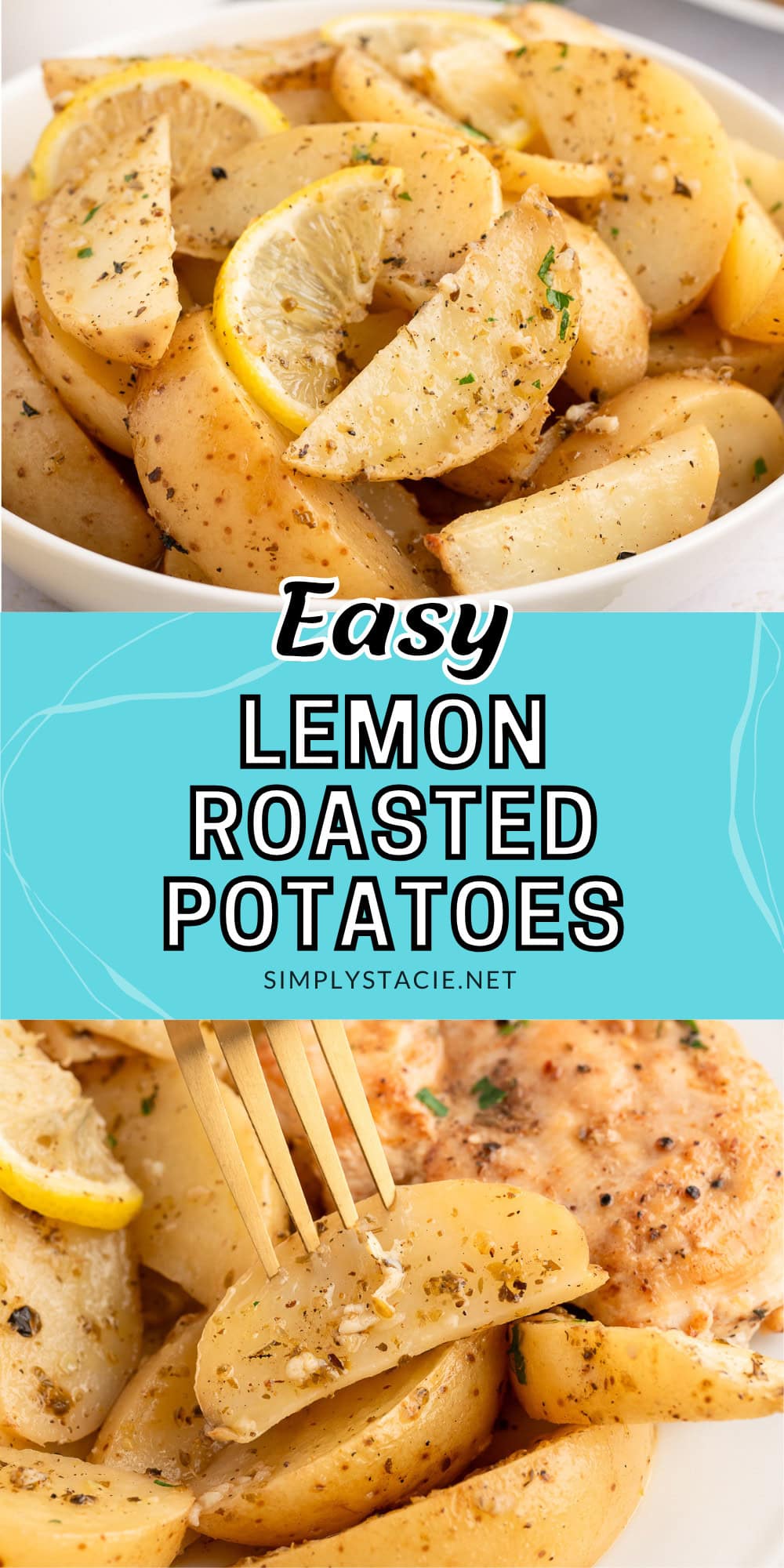 Lemon Roasted Potatoes Recipe - Simply Stacie